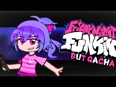 || FNF gacha mod but remake? || Fnf || Gacha Club || - YouTube