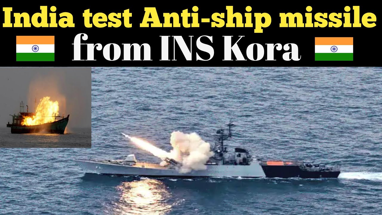 INS Kora. India test-fired Antiship missile from its guided missile ...