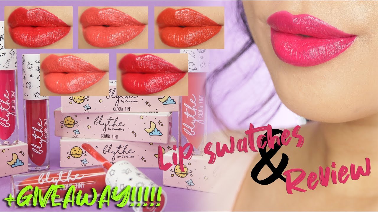 ANDREA BRILLANTES Blythe Cosmetics by Careline Cloud Tints Lip Swatches ...
