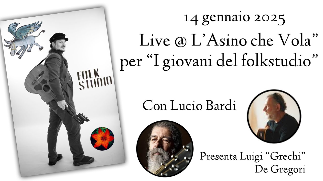 Rotta verso Roma / Live all'Asino Che Vola - con LUCIO BARDI e LUIGI ...