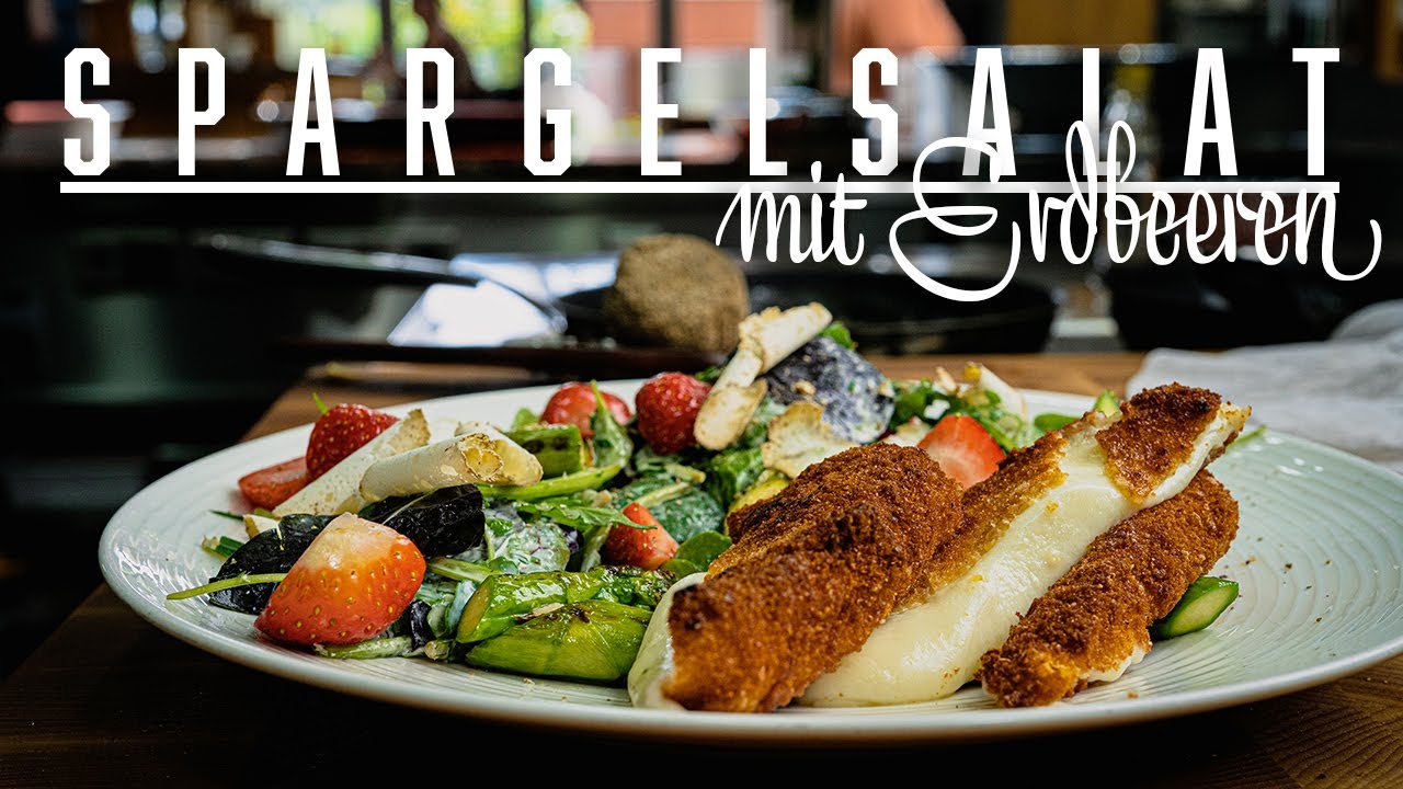 Spargel-Erdbeer-Salat mit gebackenem Mozzarella – Kochen im Tal - YouTube