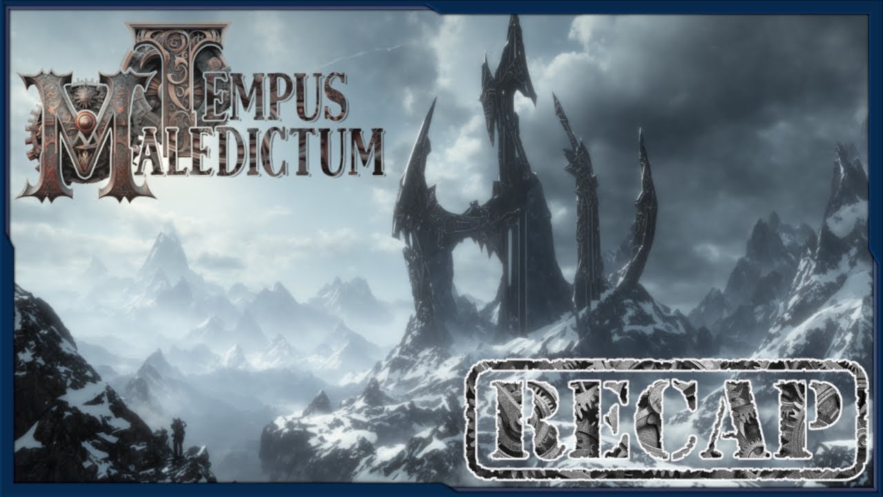[Recap] Mastering Tempus Maledictum (7.4.2024) - YouTube
