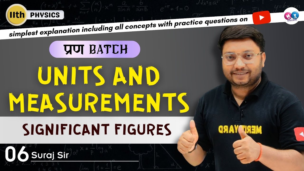 11th Physics | Units and Measurements Quantities | Significant Figures ...