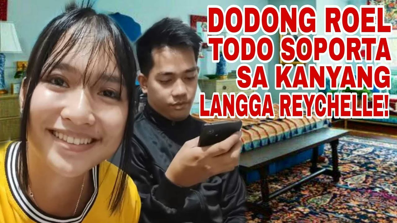 ROEL OF MALALAG and REYCHELLE MORALES LOVE TEAM|DODONG ROEL TUDO SUPORTA SA KANYANG LANGGA ...