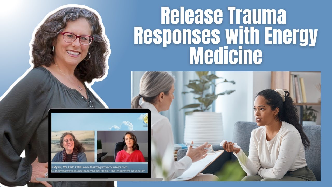 Release Trauma Responses with Energy Medicine - YouTube