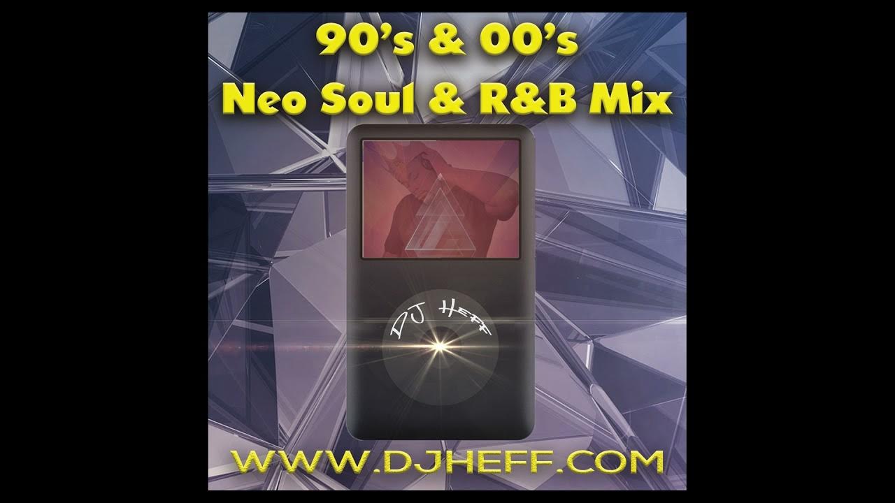 90s 00s RnB Neo Soul Mix - YouTube