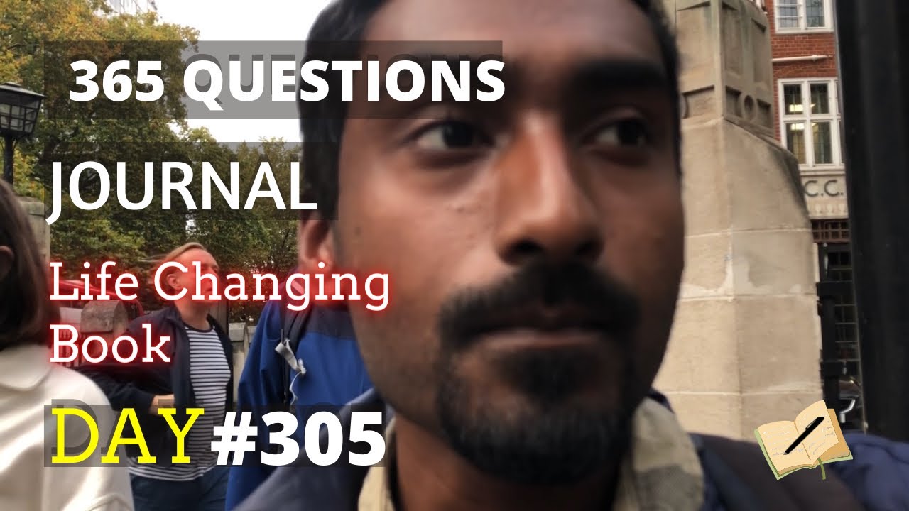 Life Changing Book – 365 Questions Journal (Day 305) - YouTube