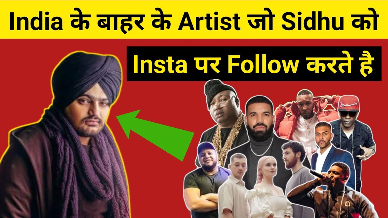 Explain Sidhu Moose Wala international insta followers | Leaked Songs | The Kidd - YouTube