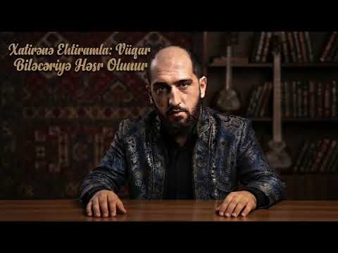Vüqar Biləcərinin Əziz Xatirəsinə: \
