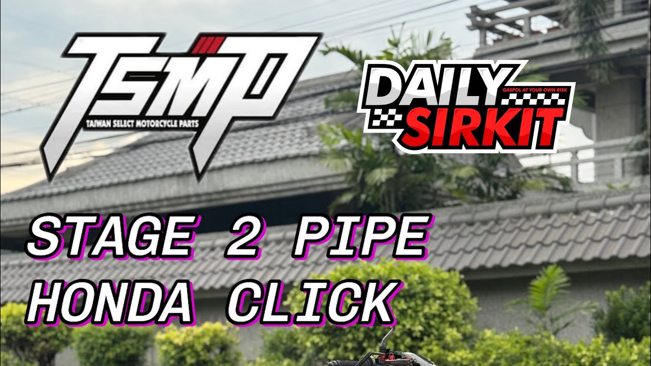 TSMP STAGE 2 HONDA CLICK | CONVERSION AND SOUND CHECK!! | DAILY SIRKUIT - YouTube