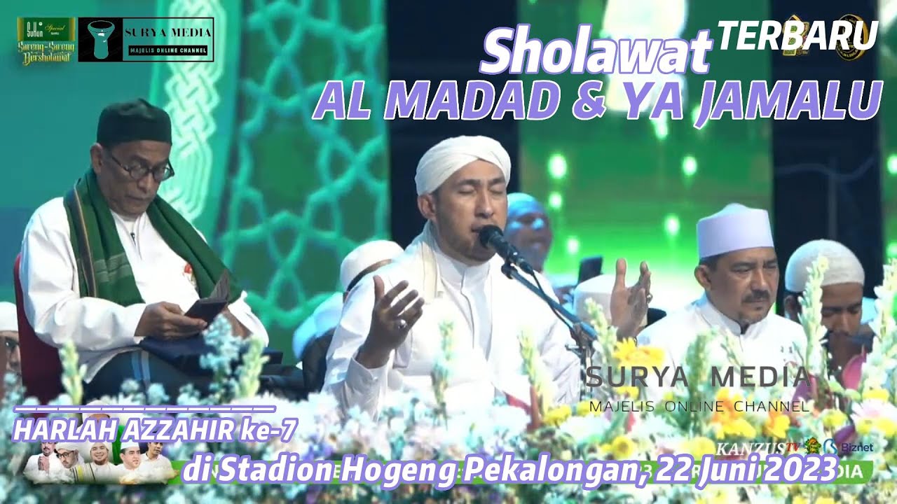 SHOLAWAT AZZAHIR TERBARU 2023 || AL MADAD & YA JAMALU|| - YouTube