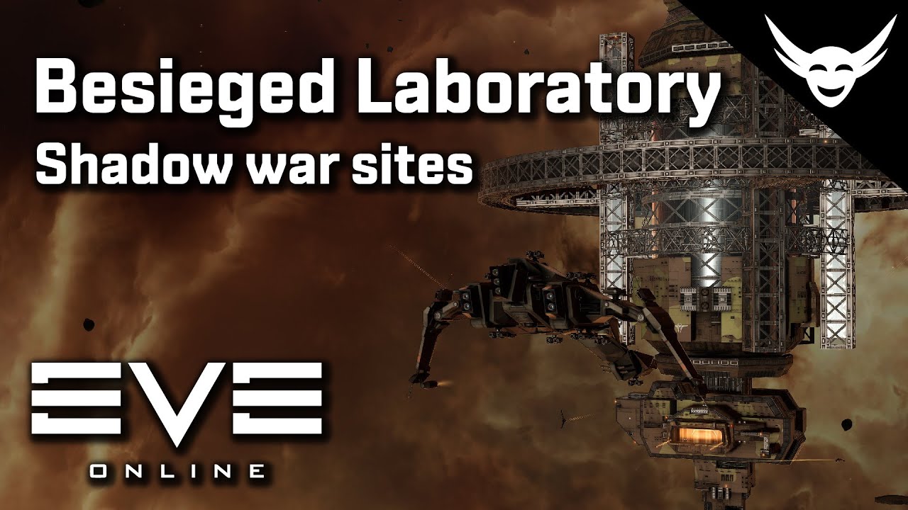 EVE Online - Besieged Laboratory sites in Shadow war - YouTube