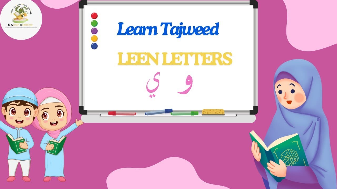 Tajweed Course ( Leen Letters ) E Quran Academy... - YouTube