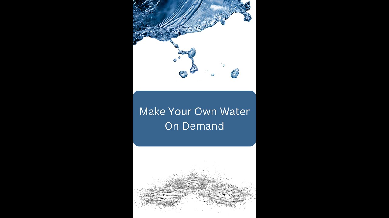 Make Your Own Water Machine Learn How To Make Water On Demand - YouTube