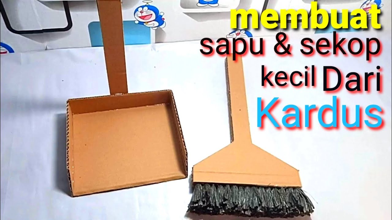 cara Membuat sapu dan sekop kecil dari kardus //make sweepers and small ...