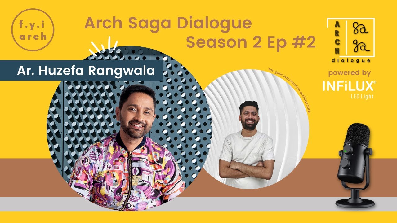 Arch Saga Dialogue Season 2 Ep #2 : Ar. Huzefa Rangwala | MuseLAB - YouTube