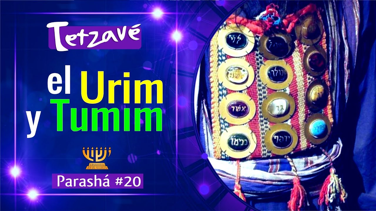 El "Urim y Tumim" Revela La Voluntad de YHVH │ Parashat TETZAVÉ │ Uziel ...