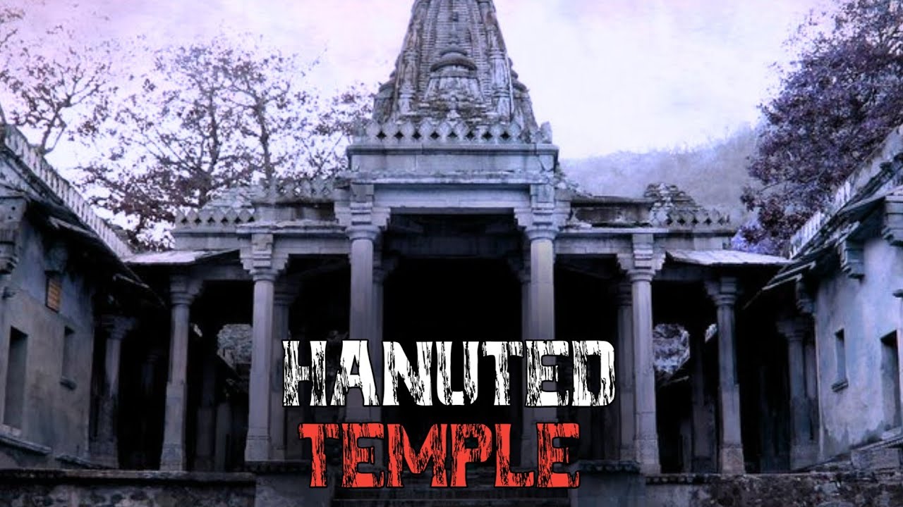 HAUNTED TEMPLE | भूतिया मंदिर | Real Story | Horror Story | Scary Story ...