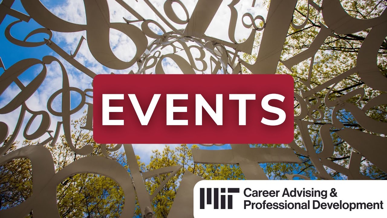Register for an event with MIT's Career Advising & Professional ...