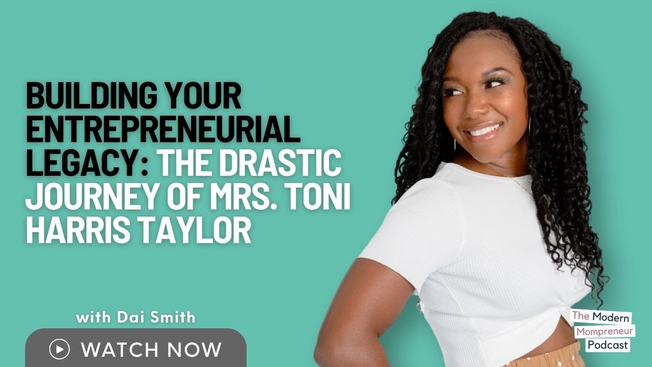 Building Your Entrepreneurial Legacy: The Drastic Journey of Mrs. Toni ...