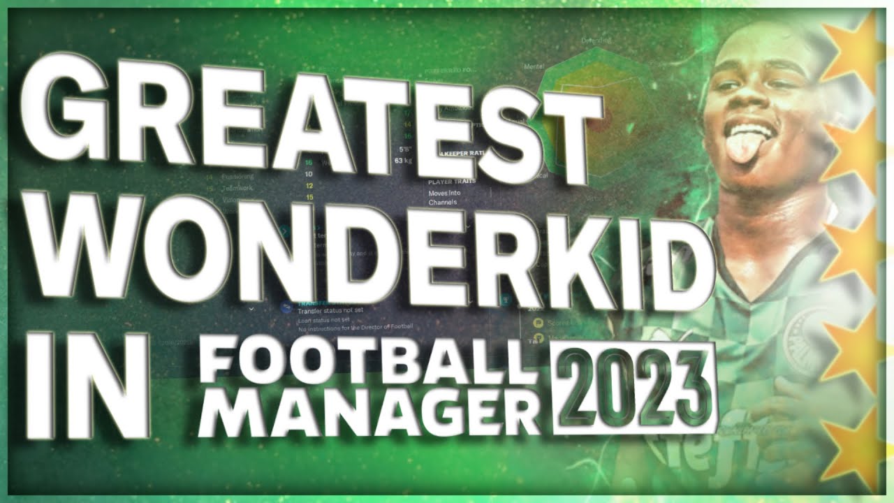 The BEST Wonderkid in Football Manager 2023 / FM23 Wonderkids - YouTube