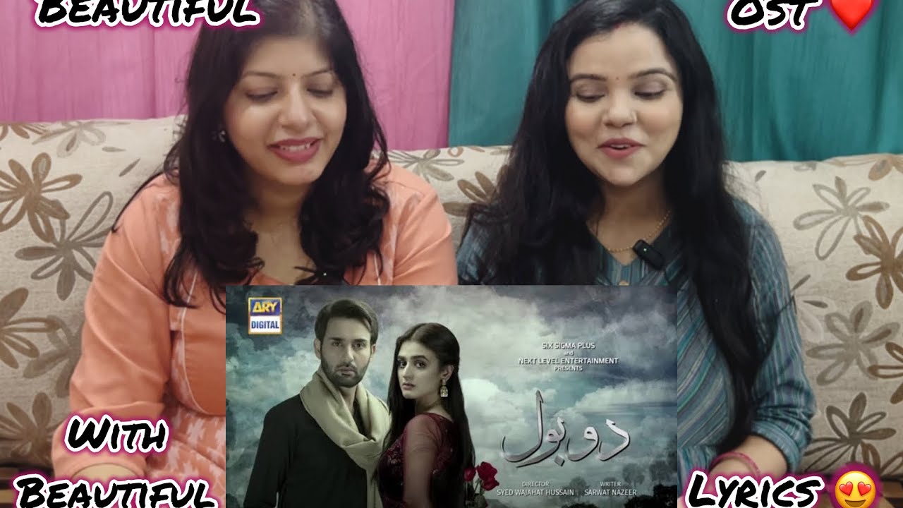 Do Bol Ost Reaction | Nabeel Shaukat Ali | Aima Baig | Affan Waheed | Hira Mani | Crazy For ...