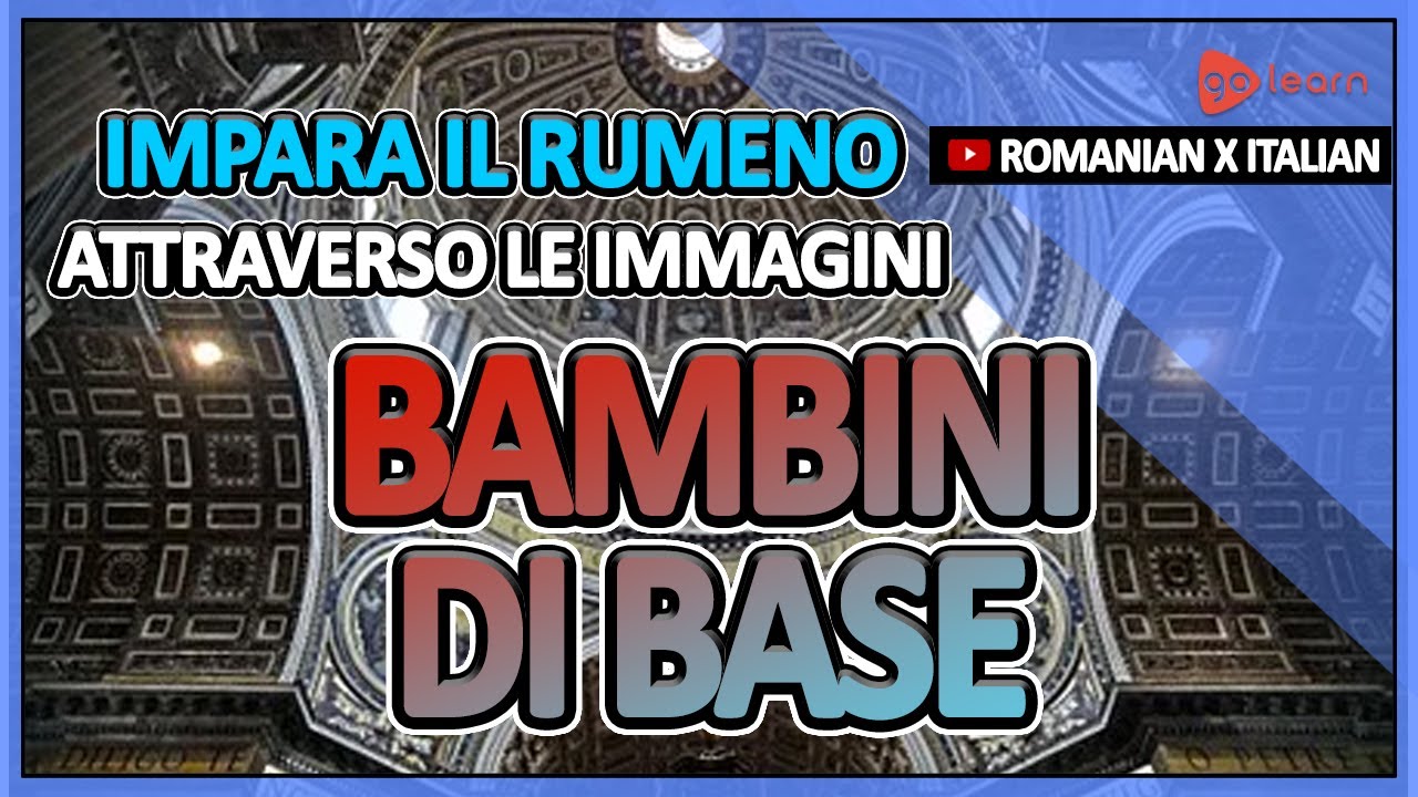 Impara il Rumeno Attraverso Le Immagini |Vocabolario Rumeno Bambini Di ...