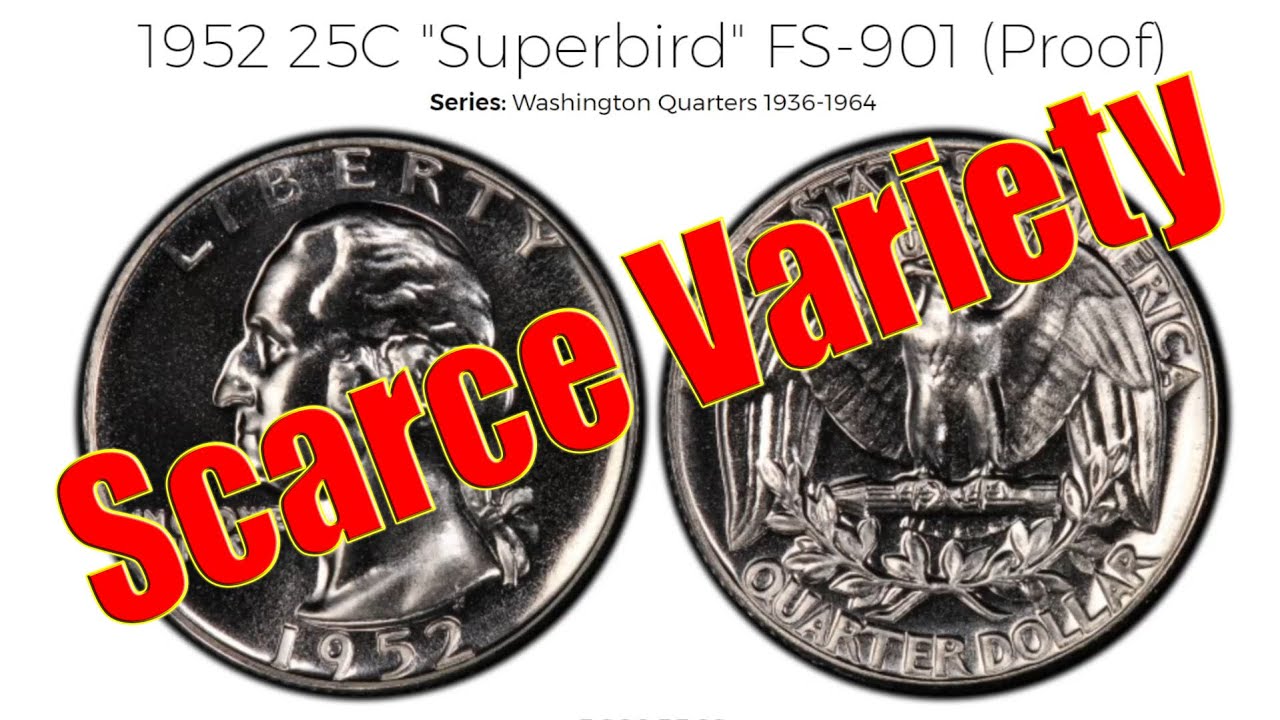 Rare 1952 Superbird Washington Quarter... - YouTube