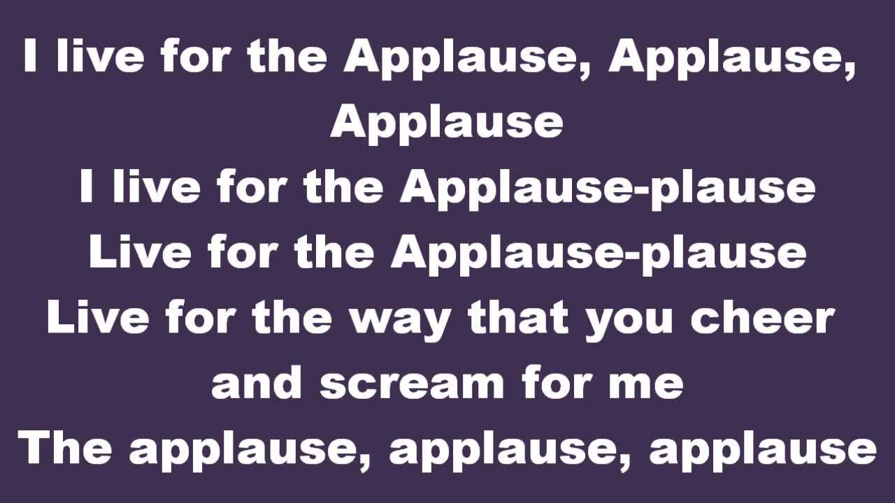 **LYRICS** Lady Gaga - Applause - YouTube