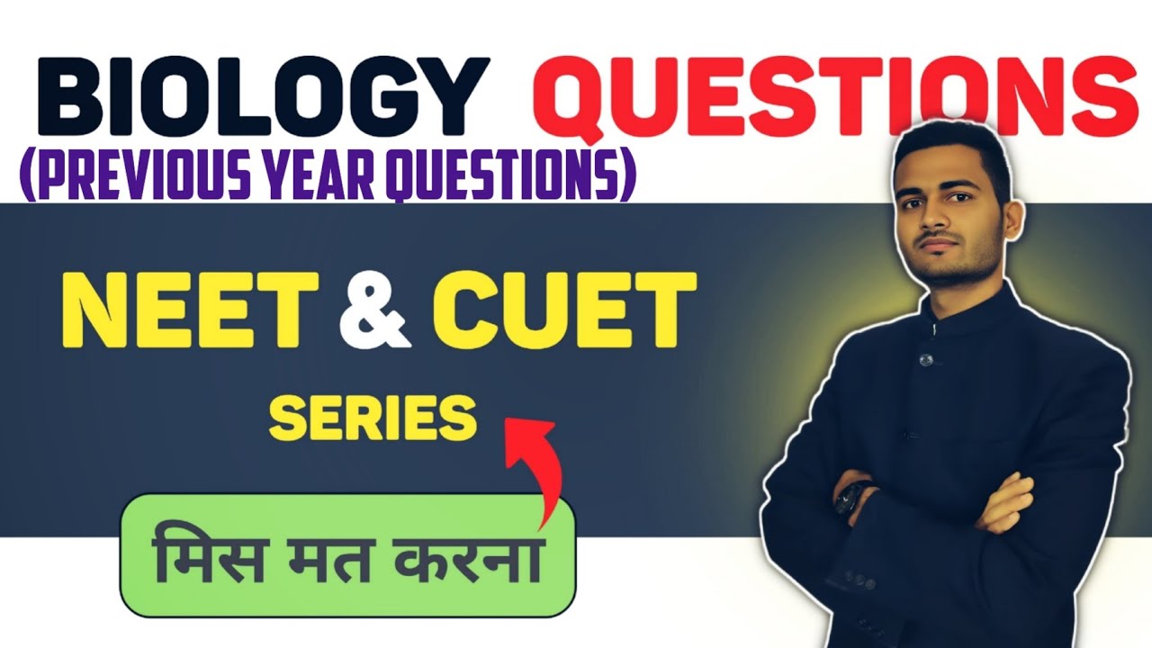 Biology NEET Previous Year Questions || NEET PYQs || Target NEET ...