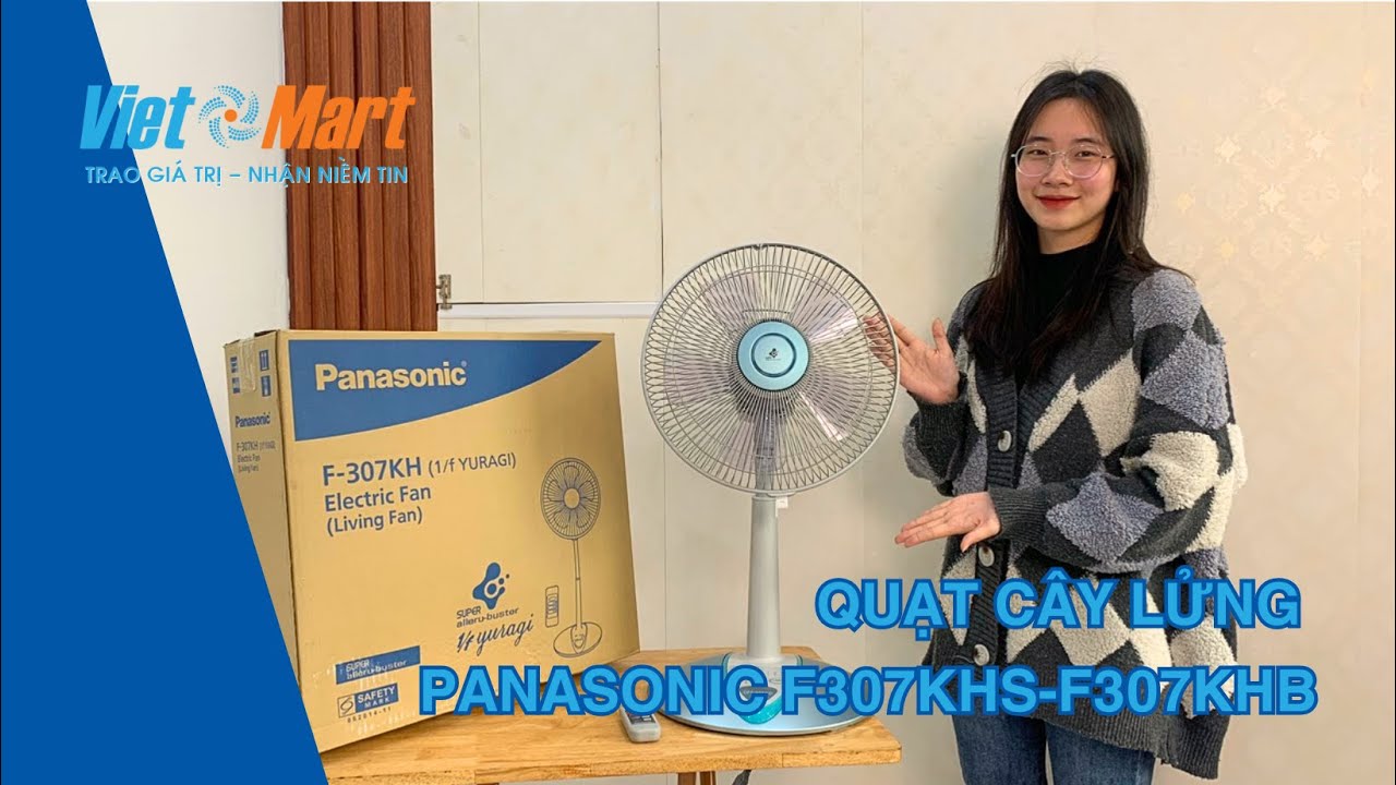 QUẠT CÂY LỬNG PANASONIC F307KHS-F307KHB: Việt Mart Review và Hướng dẫn ...