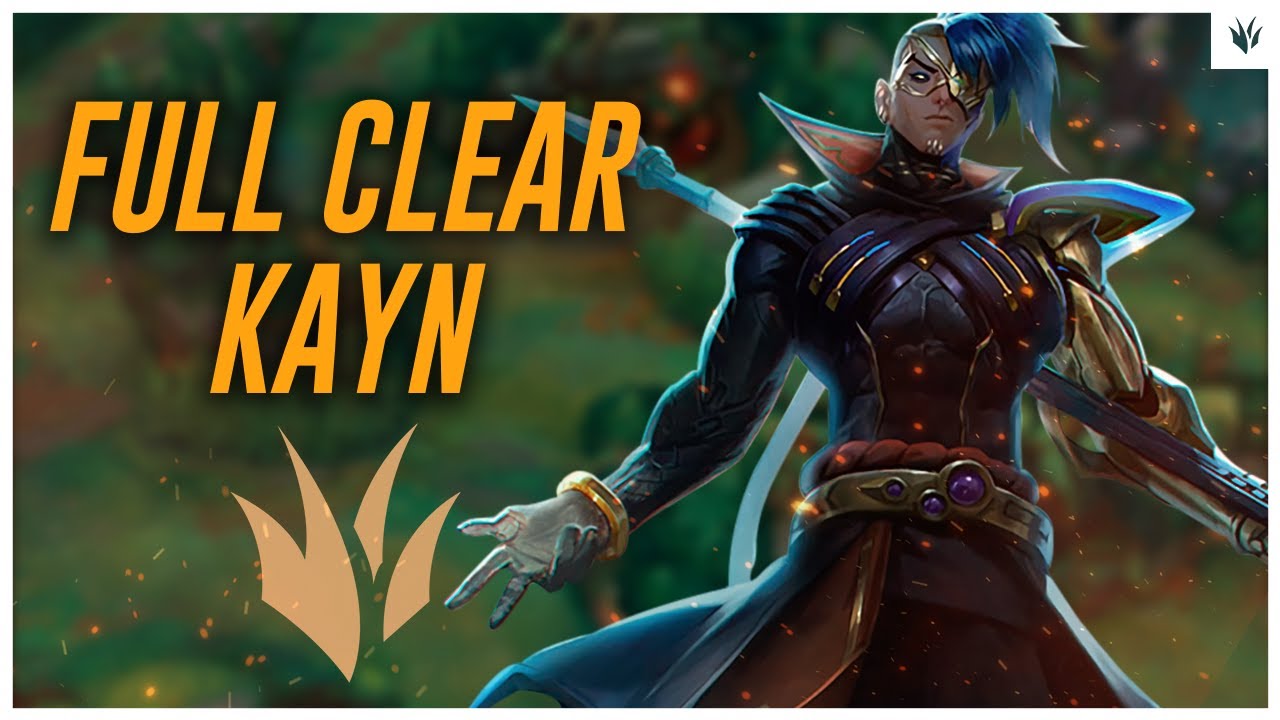 APRENDA COMIGO COMO FAZER O FULL CLEAR DE KAYN DA MELHOR FORMA! - YouTube