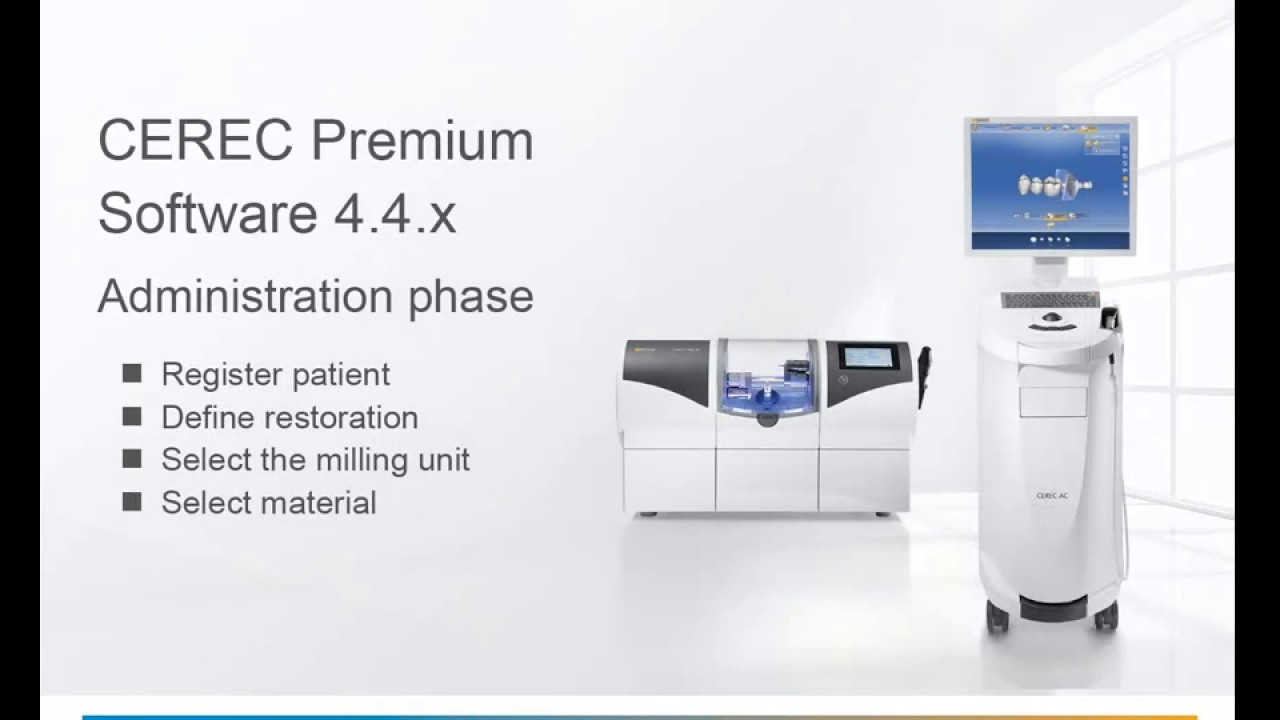 CEREC Premium SW 4.4.x Administration phase - YouTube