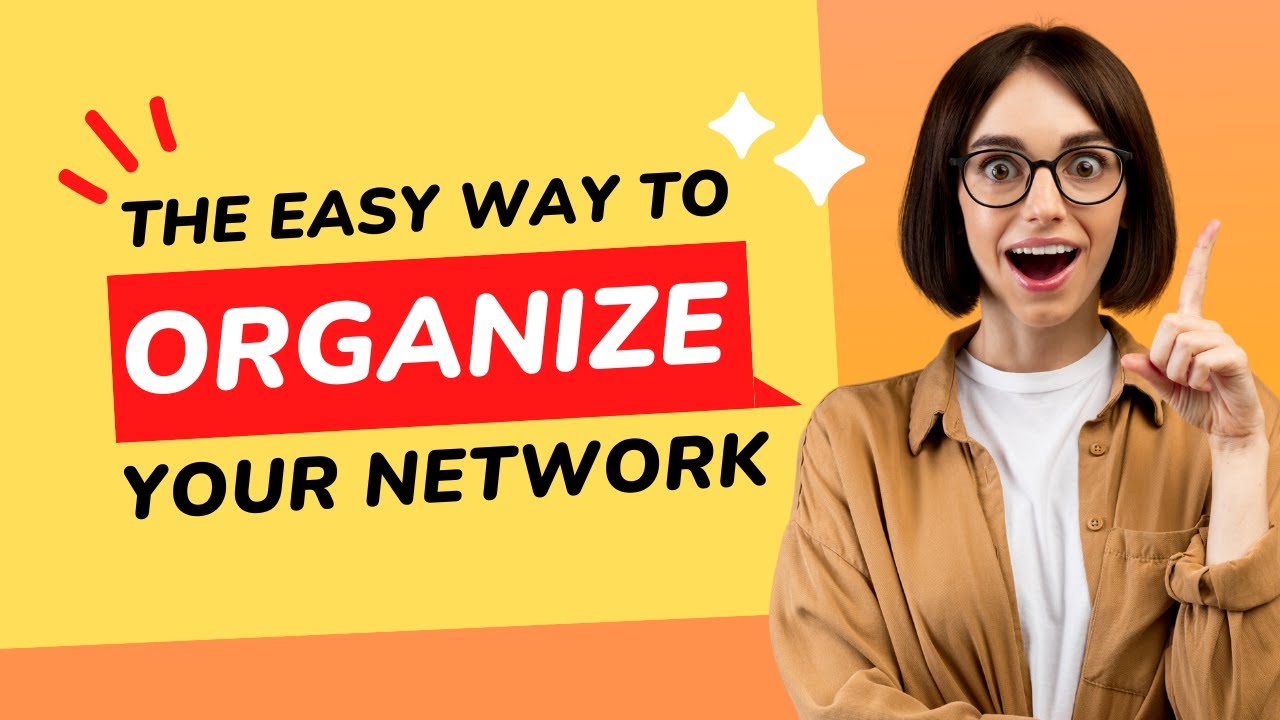 How to keep your network organized in one simple step - YouTube
