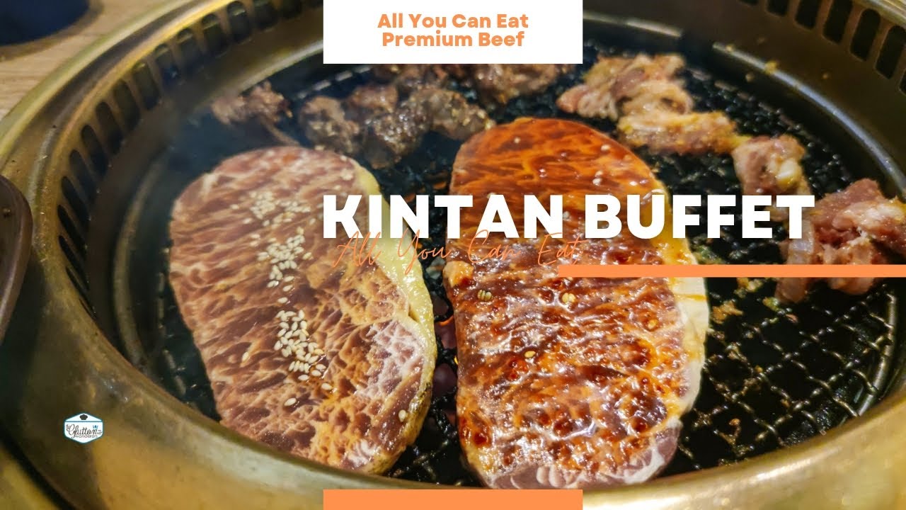 Kintan Buffet, AYCE premium japanese BBQ - YouTube