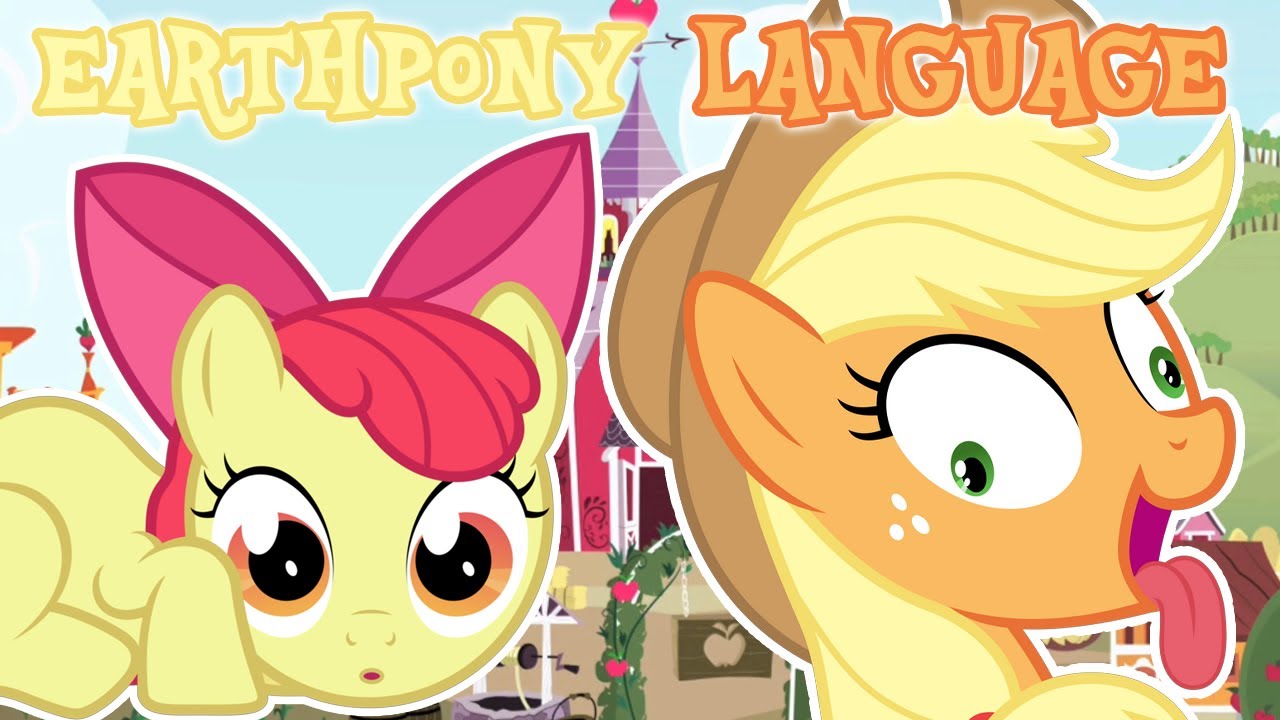 MLP Comic Dub - Earthpony Language (Comedy) - YouTube