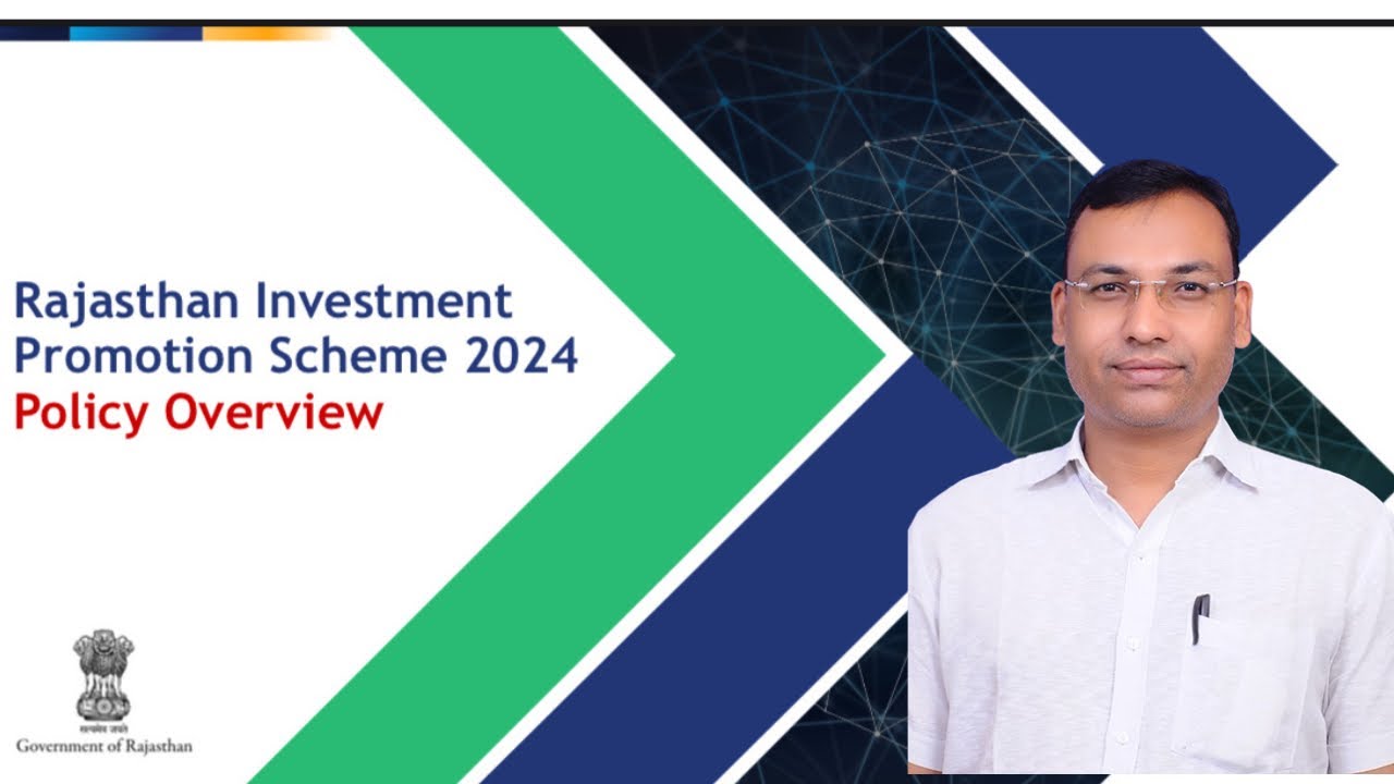Rajasthan Investment Promotion Scheme (RIPS) 2024 - YouTube