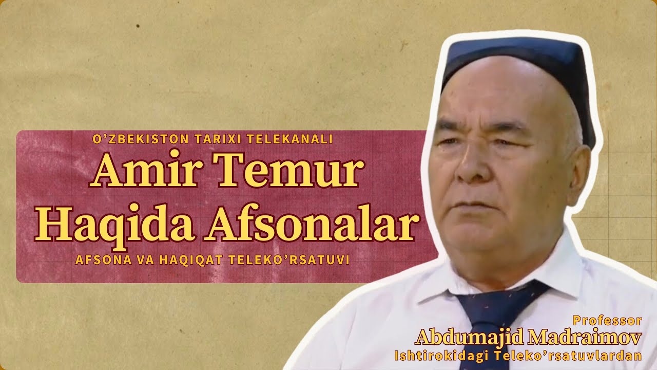 "Amir Temur Haqida Afsonalar" ko'rsatuvidan parchalar. @ozbekistontarixitelekanali - YouTube