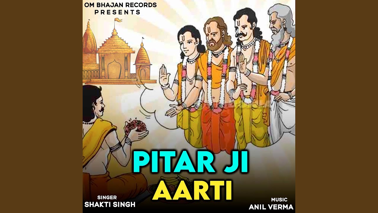 Pitar Ji Aarti - YouTube