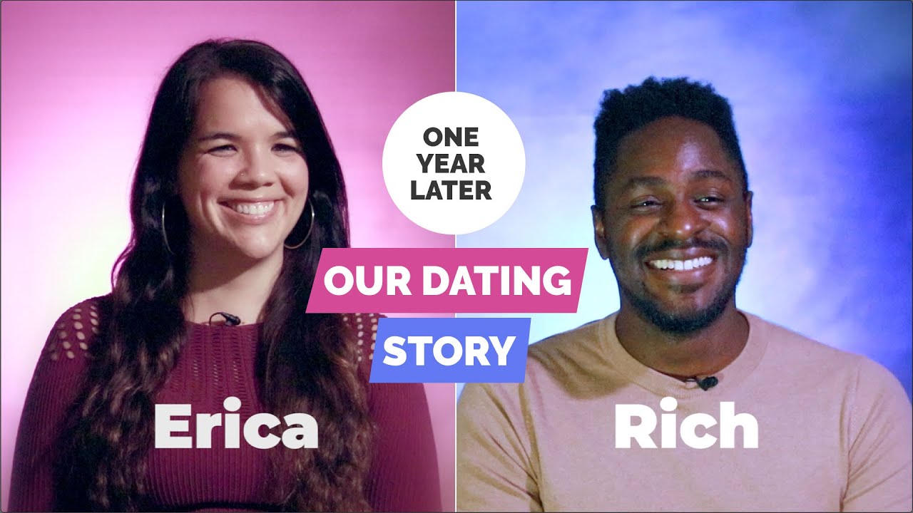 Our Dating Story (One Year Later) | Erica & Rich - YouTube