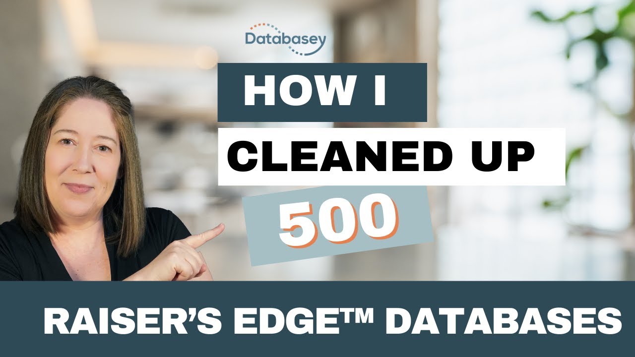 How I cleaned up 500 Raiser's Edge Databases - YouTube