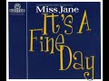 Miss Jane – It's A Fine Day (1999, CD) - Discogs