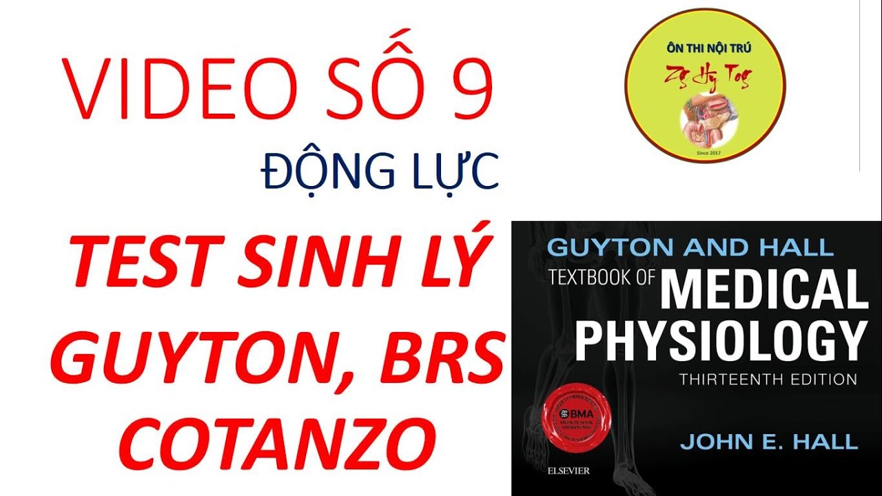 TEST GUYTON - BRS - COTANZO - SINH LÝ ÔN THI NỘI TRÚ - YouTube