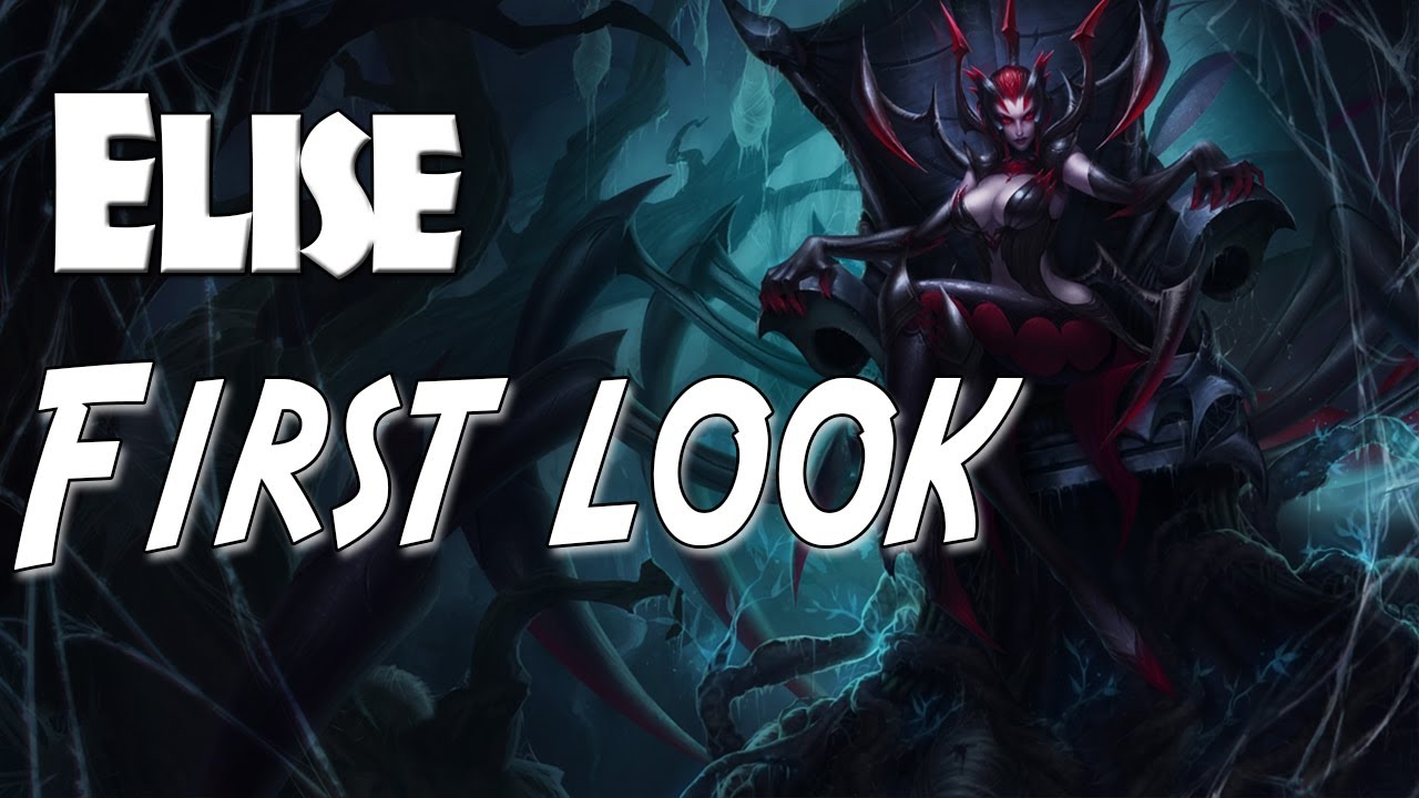 League of Legends - Elise First Look - YouTube
