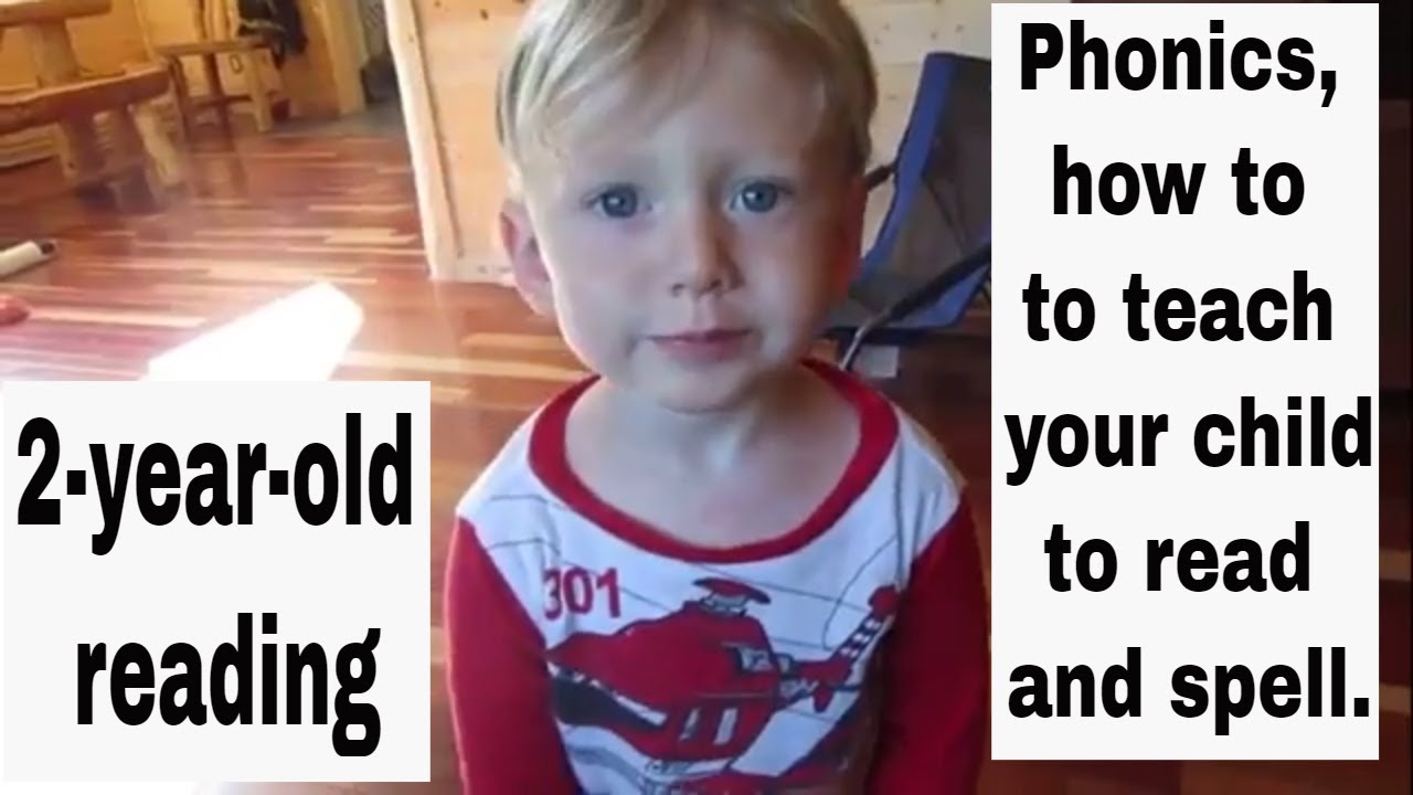 2 year old reading, Phonics, How to teach your child to read and spell ...