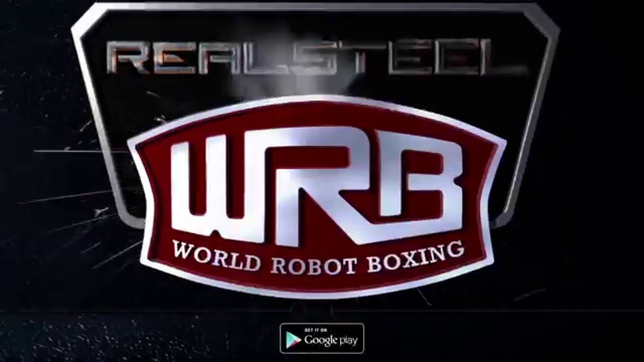 Real Steel World Robot Boxing: The Global PvP Avatar - YouTube