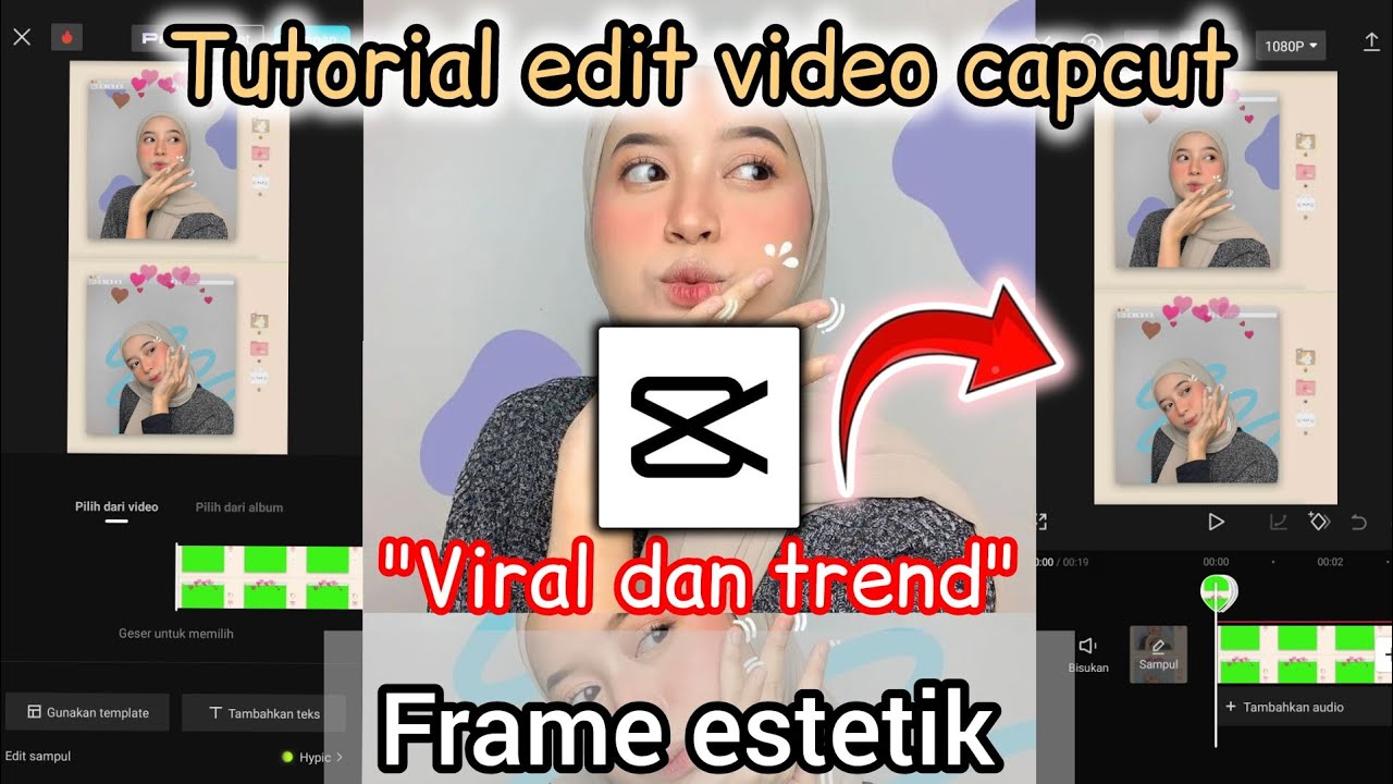 tutorial edit video capcut| FRAME ESTETIK YANG VIRAL 🌼 - YouTube