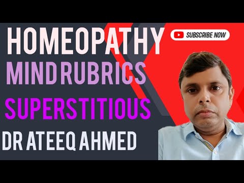 Mind Rubrics Homeopathy / Superstitious / माइंड रुब्रिक्स होम्योपैथी ...