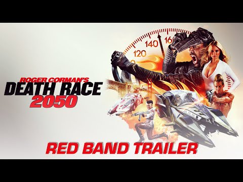 Roger Corman’s Death Race 2050 | Red Band Trailer | Own it now on Blu-ray, Digital & DVD