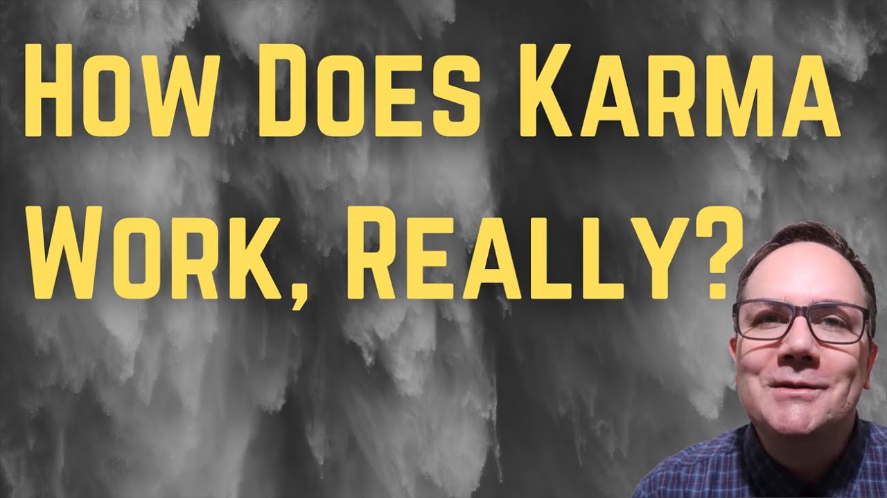 How Does Karma Work, Really? - NLP - YouTube